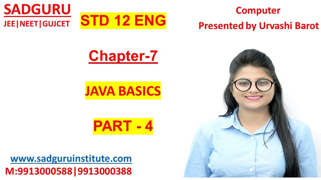 STD-12|CH-7| Java Basics | Part 4