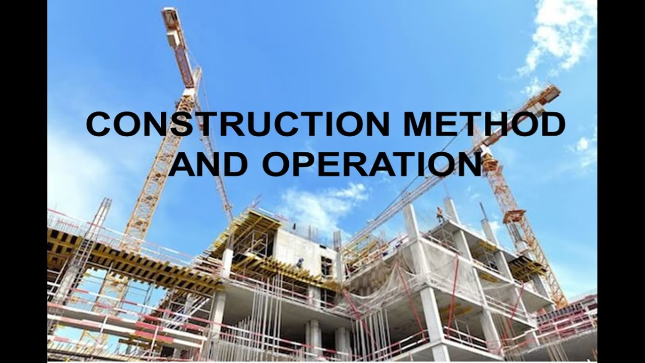 Understanding Group4 Construction Methods and Operations: A ...