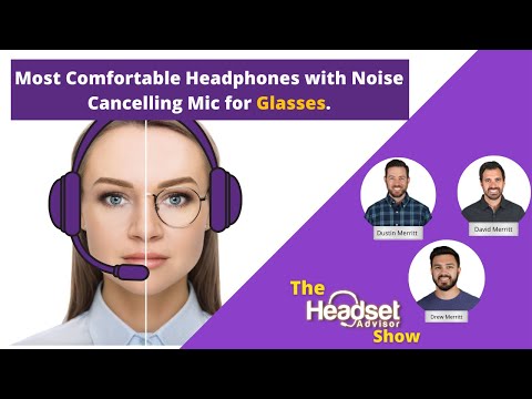 Most Comfortable Headphones for Glasses with Noise Cancelling Mic!