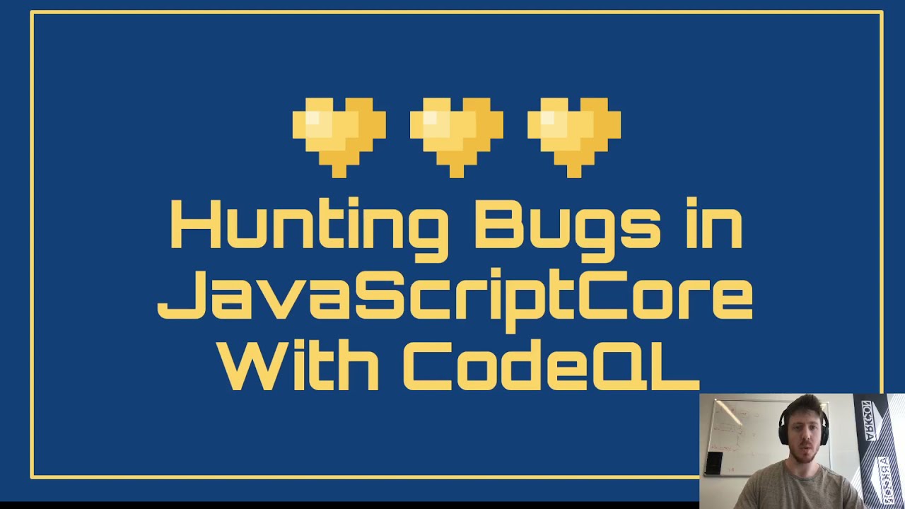 Assaf Sion: JavaScript Bugs in JavaScript Core with CodeQL