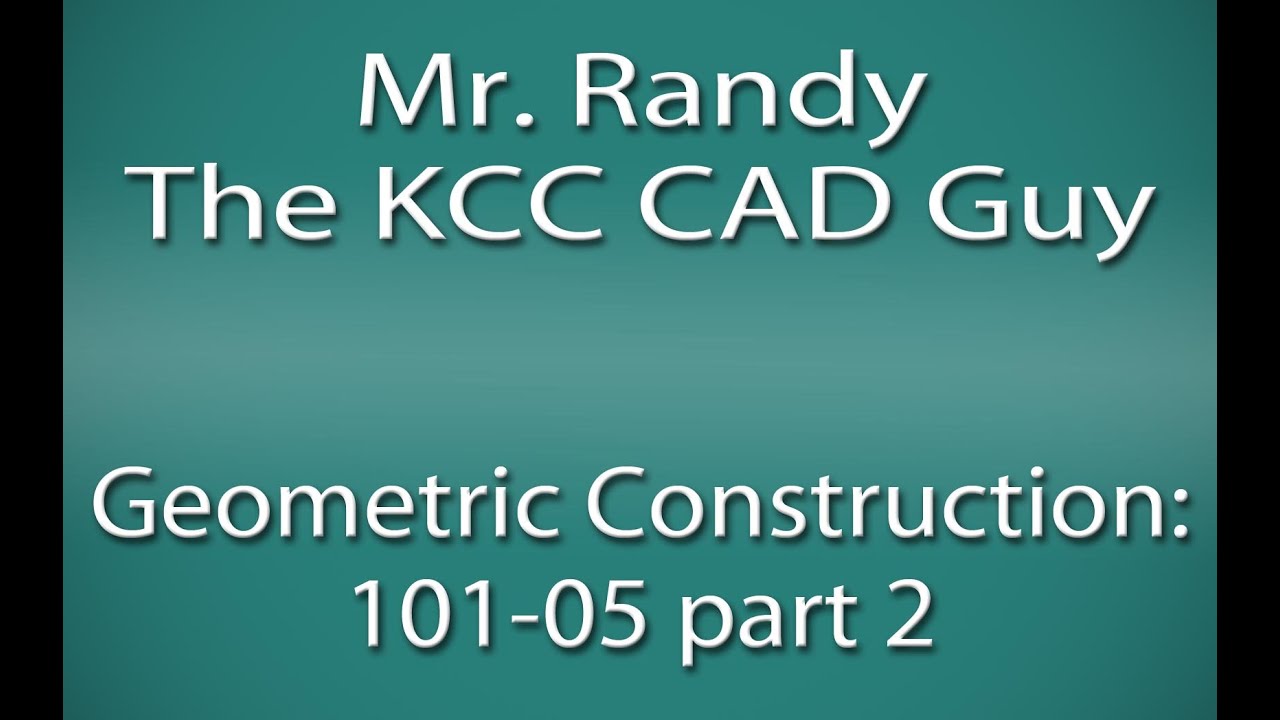 Geometric Construction for assignment 101-05 pt 2