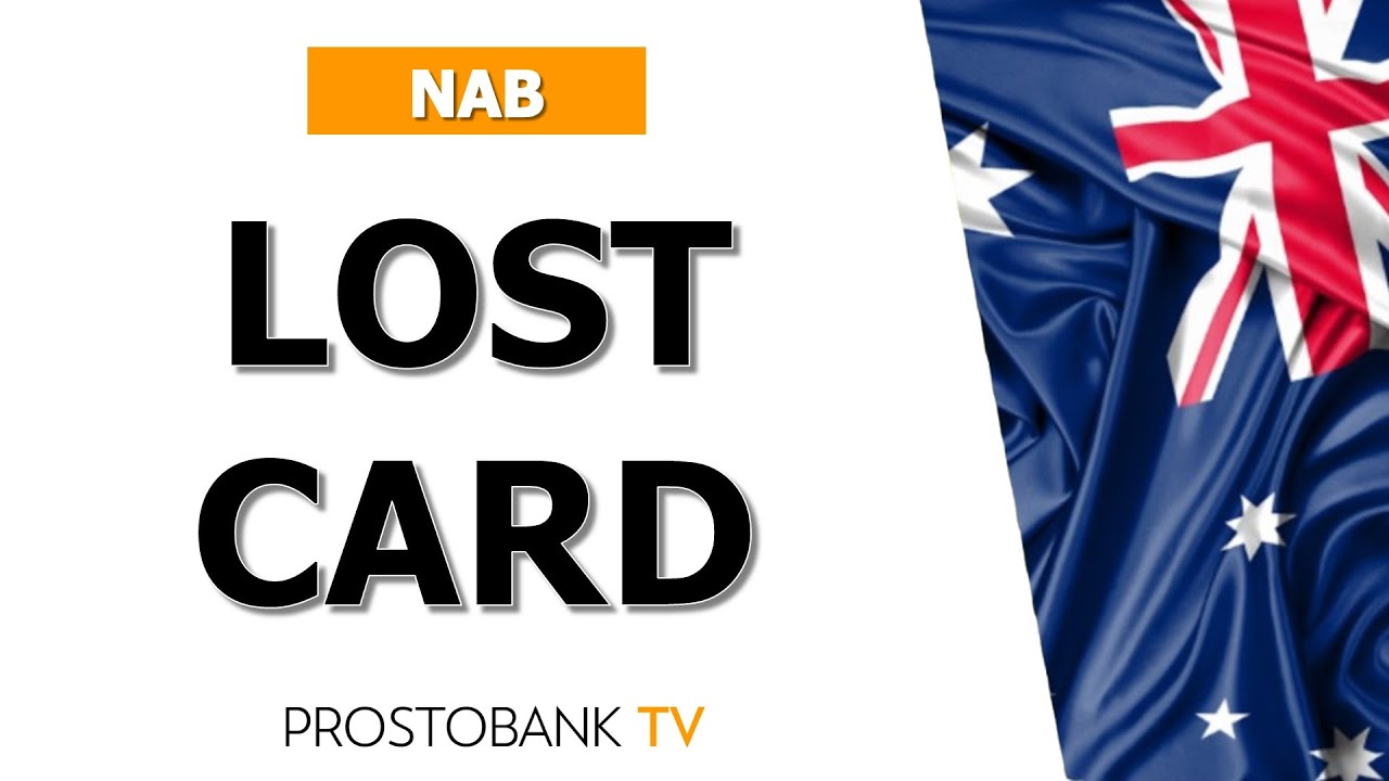 NAB: stolen cards, what should I do