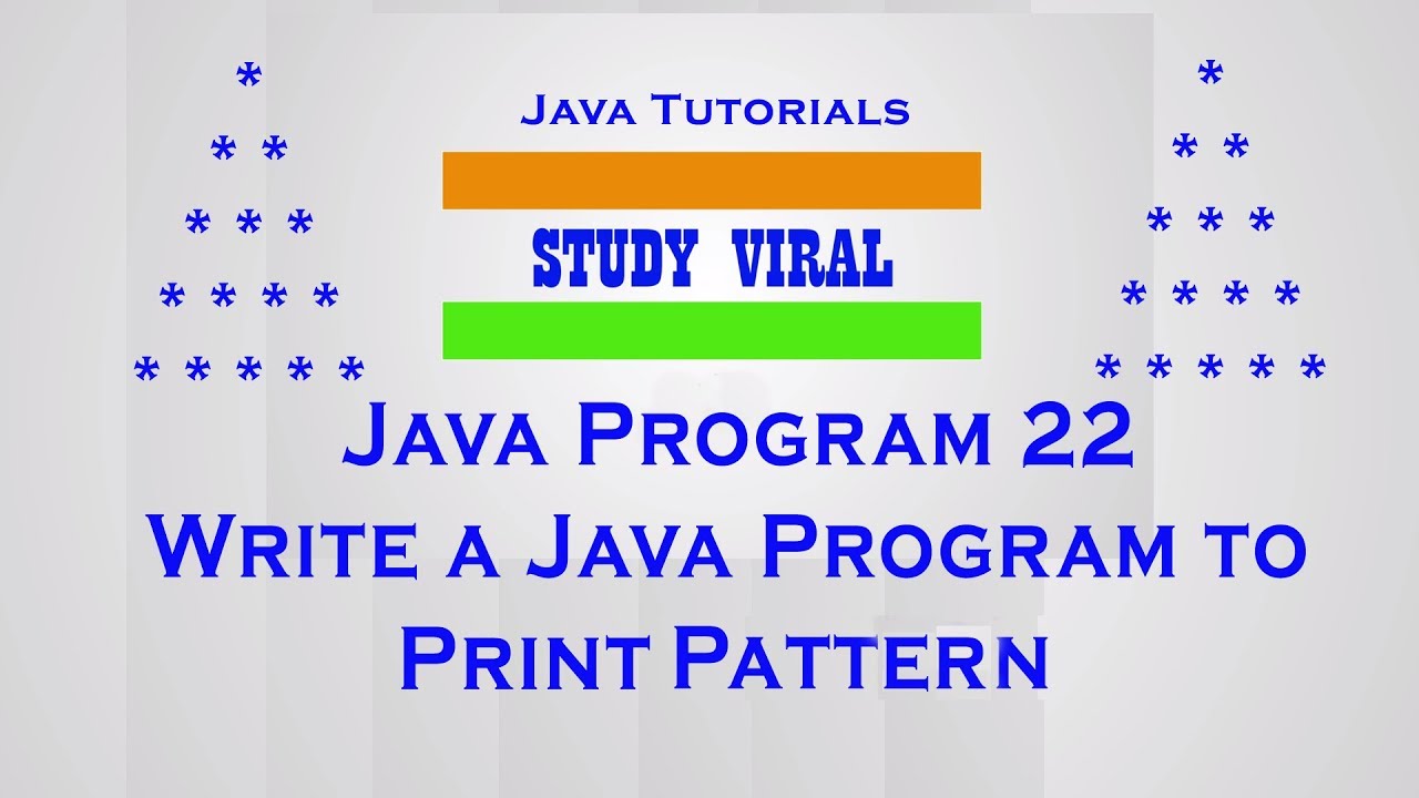 Java Program 22 - Java Program to Print Star Pyramid Patterns 03 - Study Viral