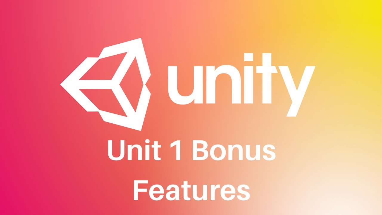 Unity Junior Programmer - Unit 1 Bonus Features