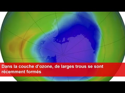 Dans la couche d’ozone, de larges trous se sont récemment formés