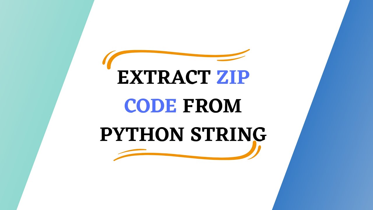 Extract Zip Code From Python String