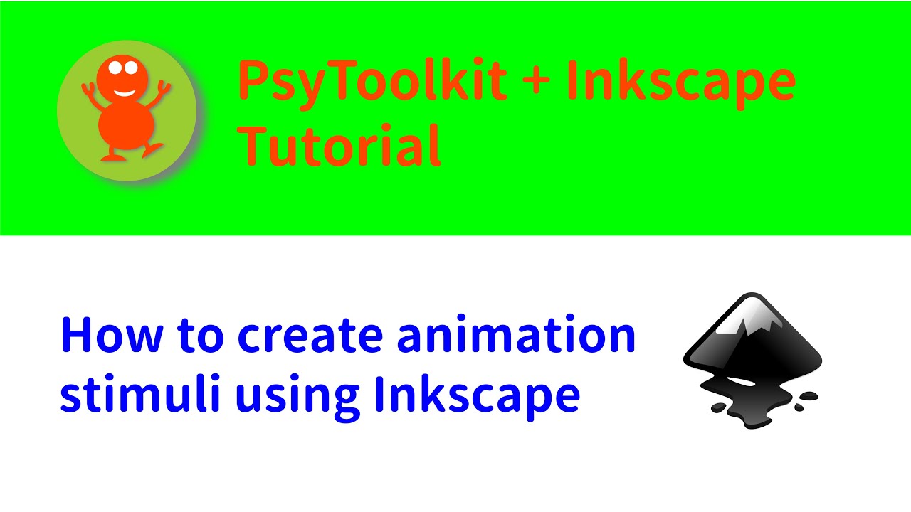 Create powerful animations for PsyToolkit experiments using Inkscape