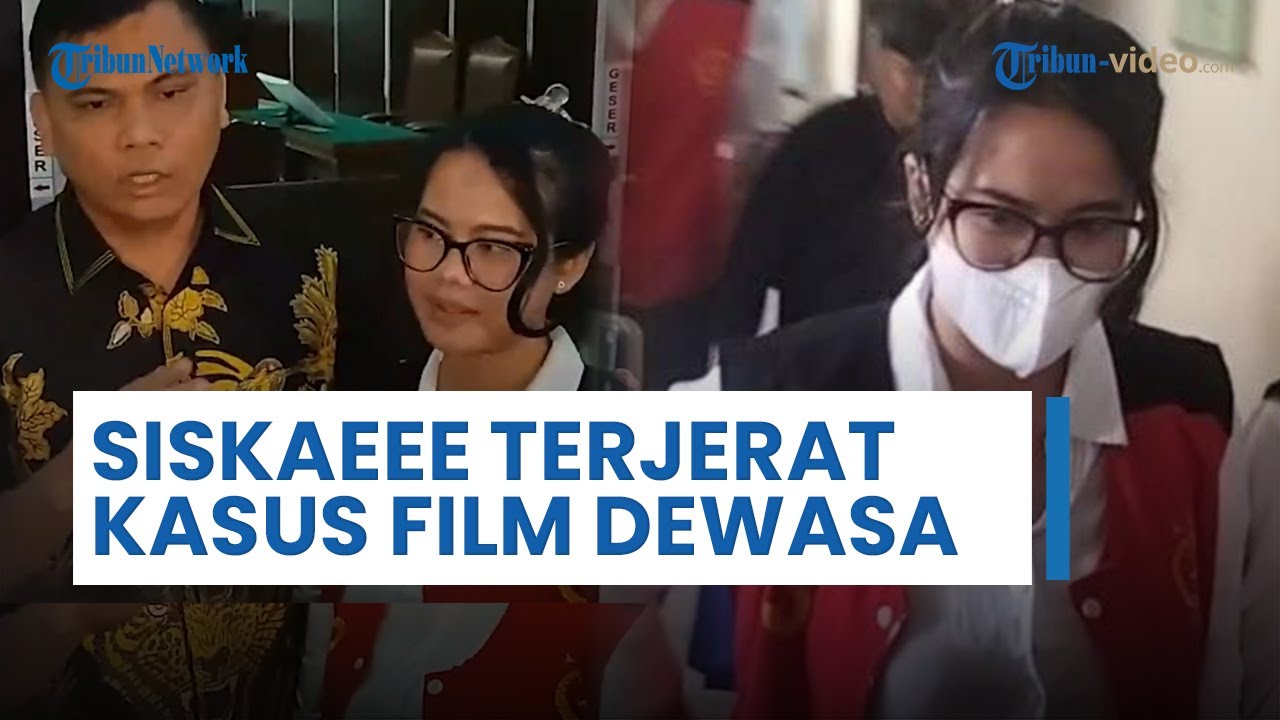 Geger, Selebgram Siskaeee Divonis 1 Tahun Penjara dan Denda Rp 500 Juta Karena Produksi Film ...