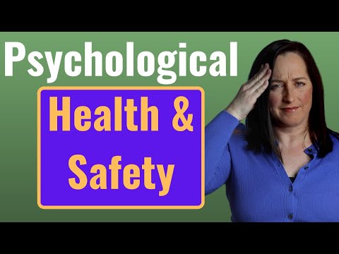 Workplace Psychological Health and Safety