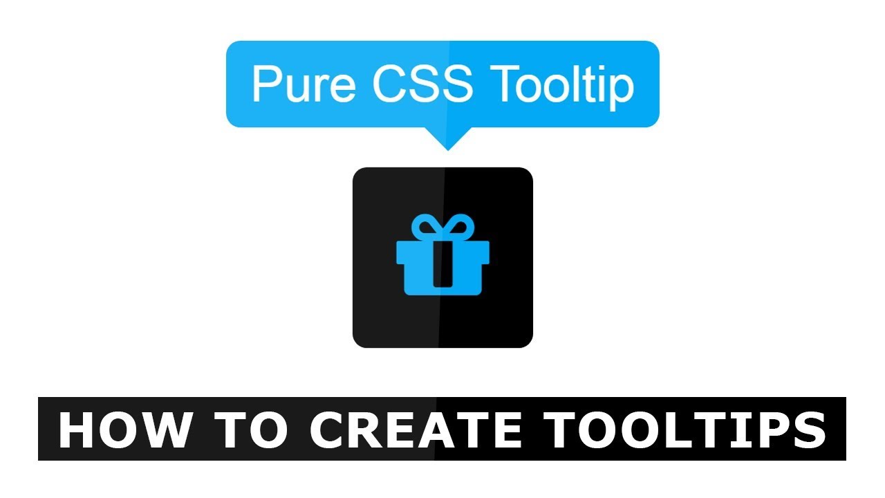 How To Create Tooltips with CSS - No Javascript  - Pure CSS Tutorial For Beginners