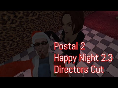Steam Community :: Video :: Postal 2 | Happy Night 2.3 - New Final ...