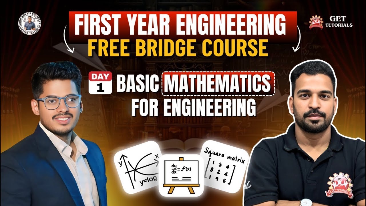 Day-1 Basic Maths Required for Engineering || FE2025 All Universities || @gettutorials8313