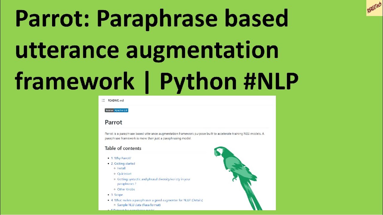 Parrot: Paraphrase based utterance augmentation framework | Python #NLP