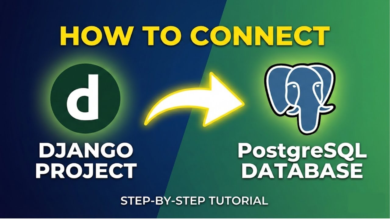 How to Connect PostgreSQL Database with Django Project