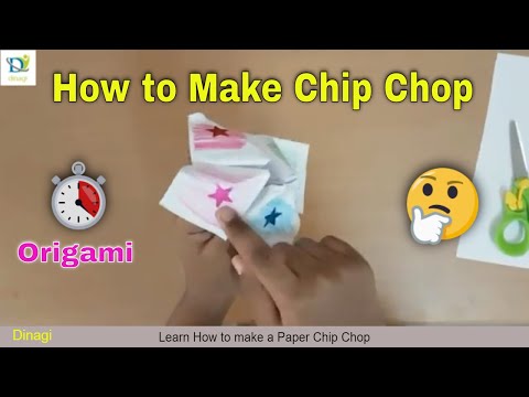 How to make a paper chip chop | Dinagi