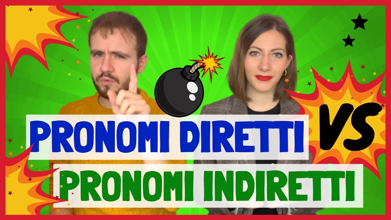 DIRECT and INDIRECT Pronouns in Italian: how to use them! – LearnAmo