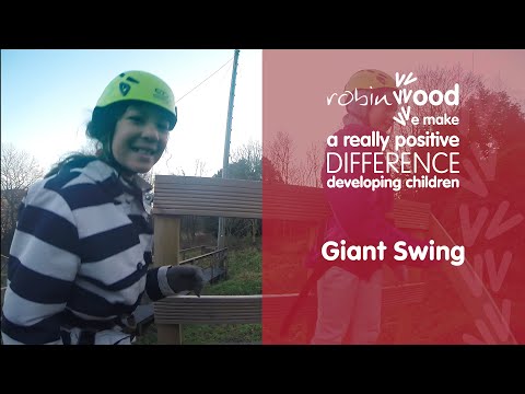Robinwood Giant Swing