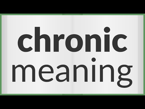 Chronic | meaning of Chronic