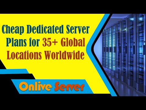 Cheap Dedicated Server Plans for 35+ Global Locations Worldwide - Onlive Server