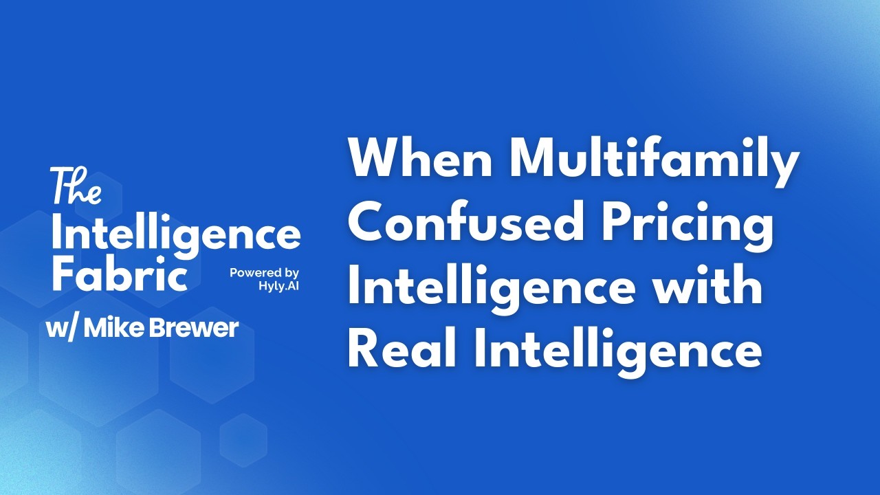 When Multifamily Confused Pricing Intelligence with Real Intelligence (Ep.8) #multifamily #proptech