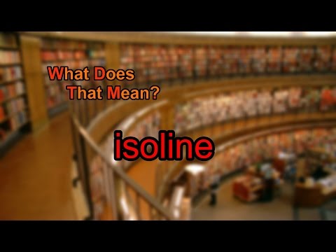What does isoline mean?