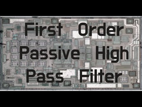 First Order Passive High Pass Filter
