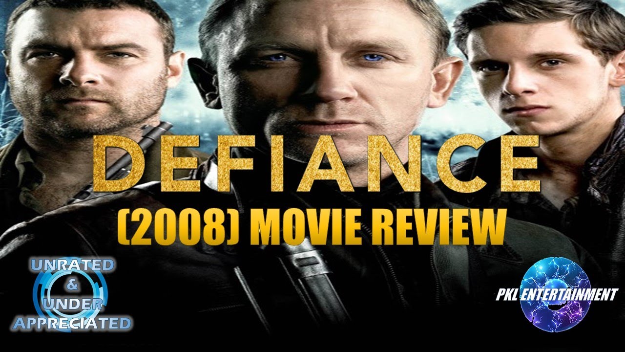 DEFIANCE (2008) - REVIEW - Unrated & Underappreciated