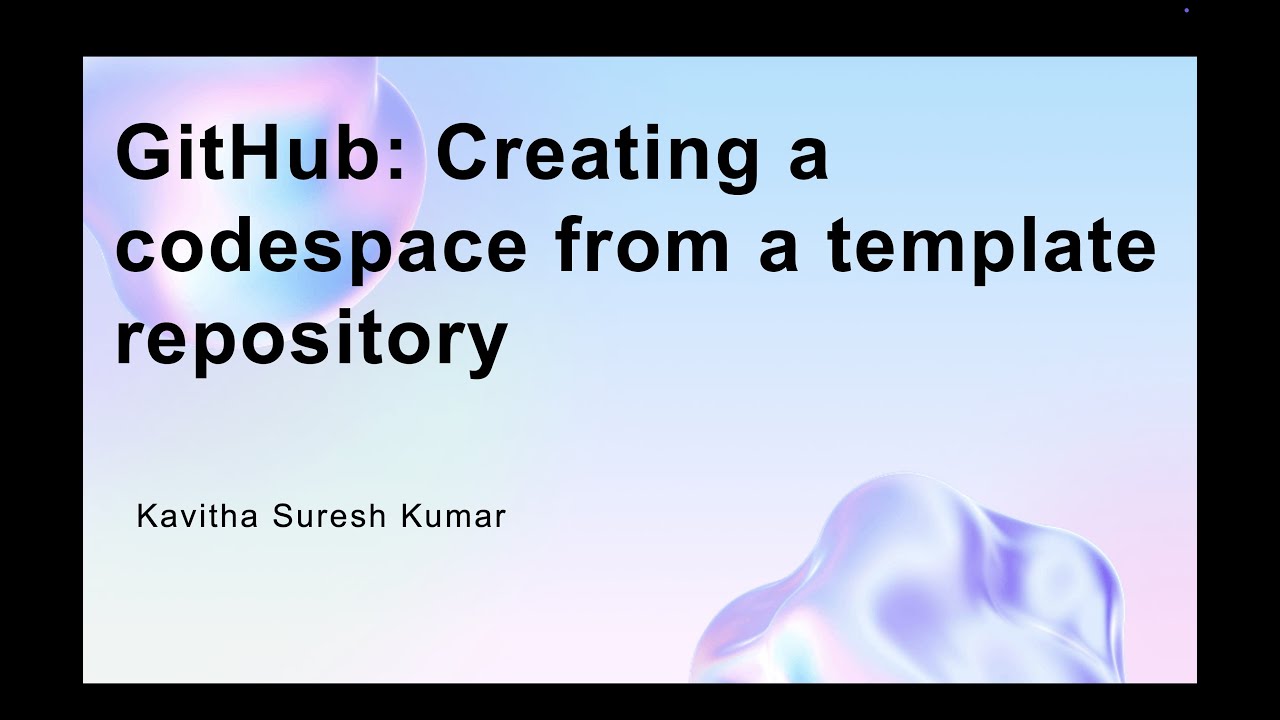 GitHub: Creating a codespace from a template repository