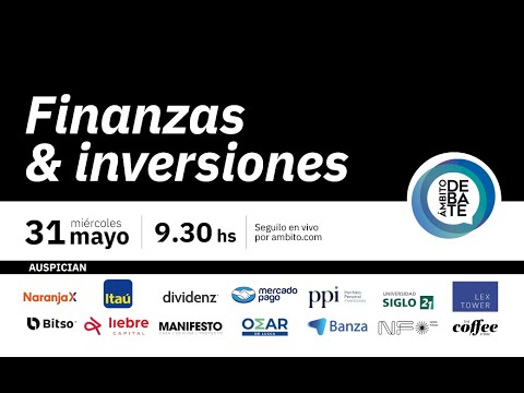 Ámbito Debate - Finanzas & inversiones