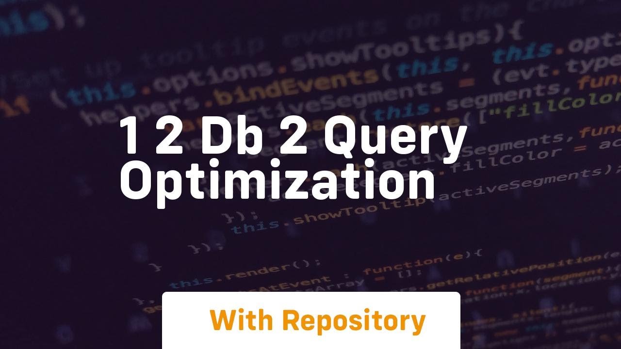 1 2 db 2 query optimization