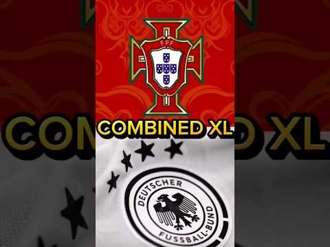 Portugal vs Germany COMBINED XL ๐ณ