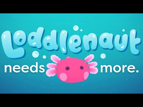 Steam Community :: Video :: LODDLENAUT: a loddle potential