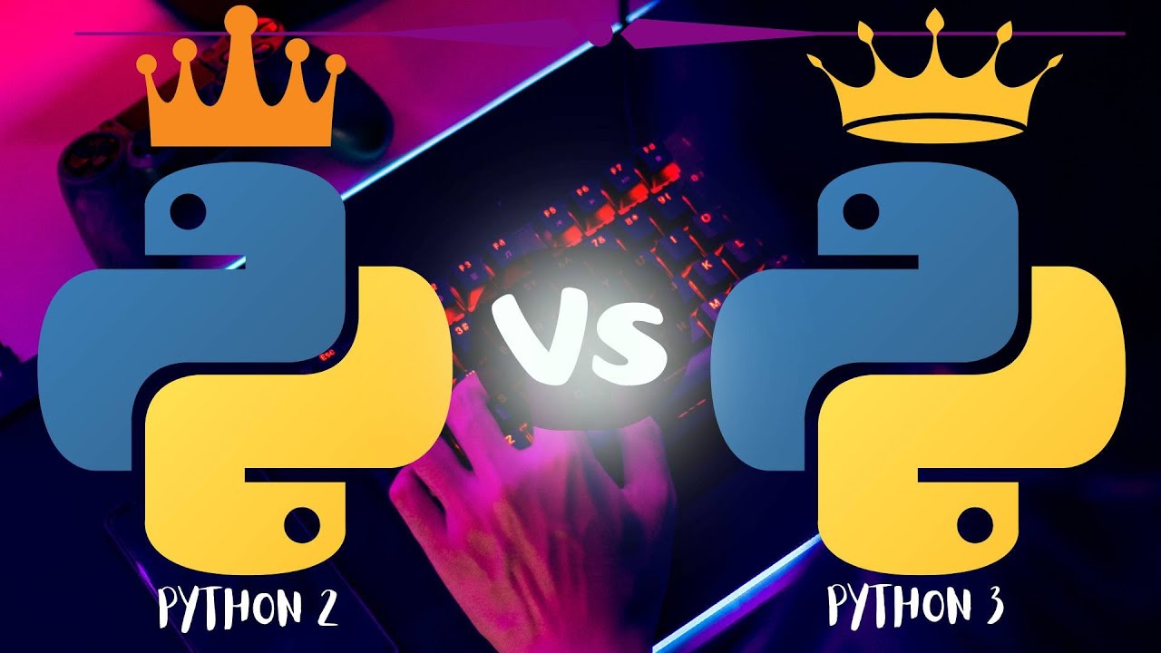 PYTHON 2  VS  PYTHON 3  💯 DUELO DE TITANES💯