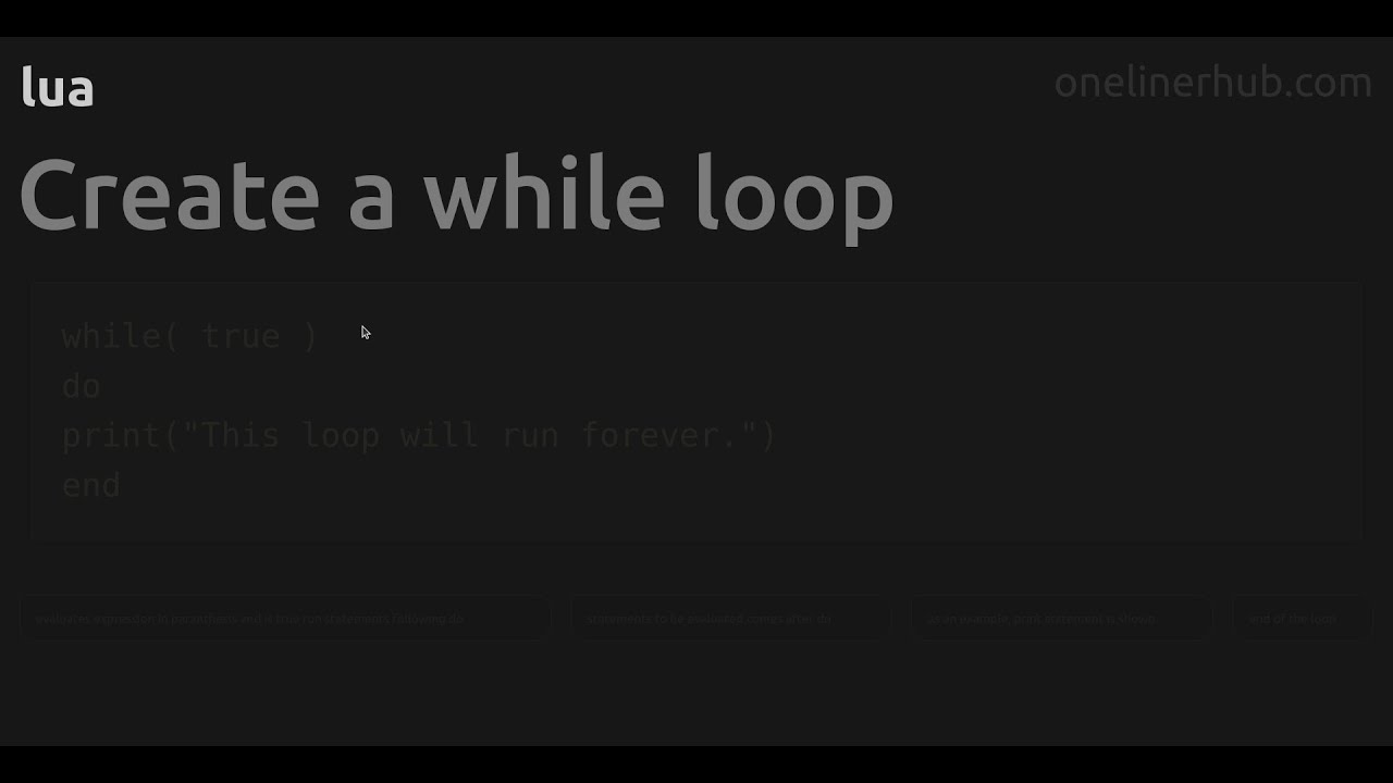 Create a while loop #lua
