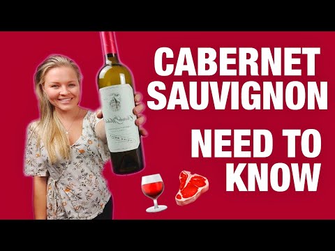 CABERNET SAUVIGNON | Red Wine Guide For Beginners
