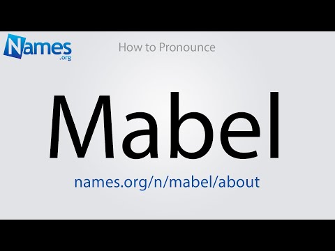 How to Pronounce Mabel