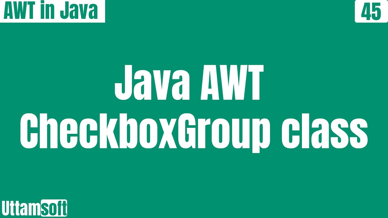 Java AWT CheckboxGroup class | checkboxgroup class in java | what is | checkbox vs checkboxgroup