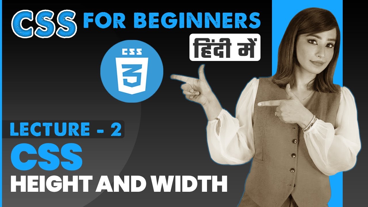 2. Height and Width in CSS | Web Development Tutorials for Beginners in Hindi