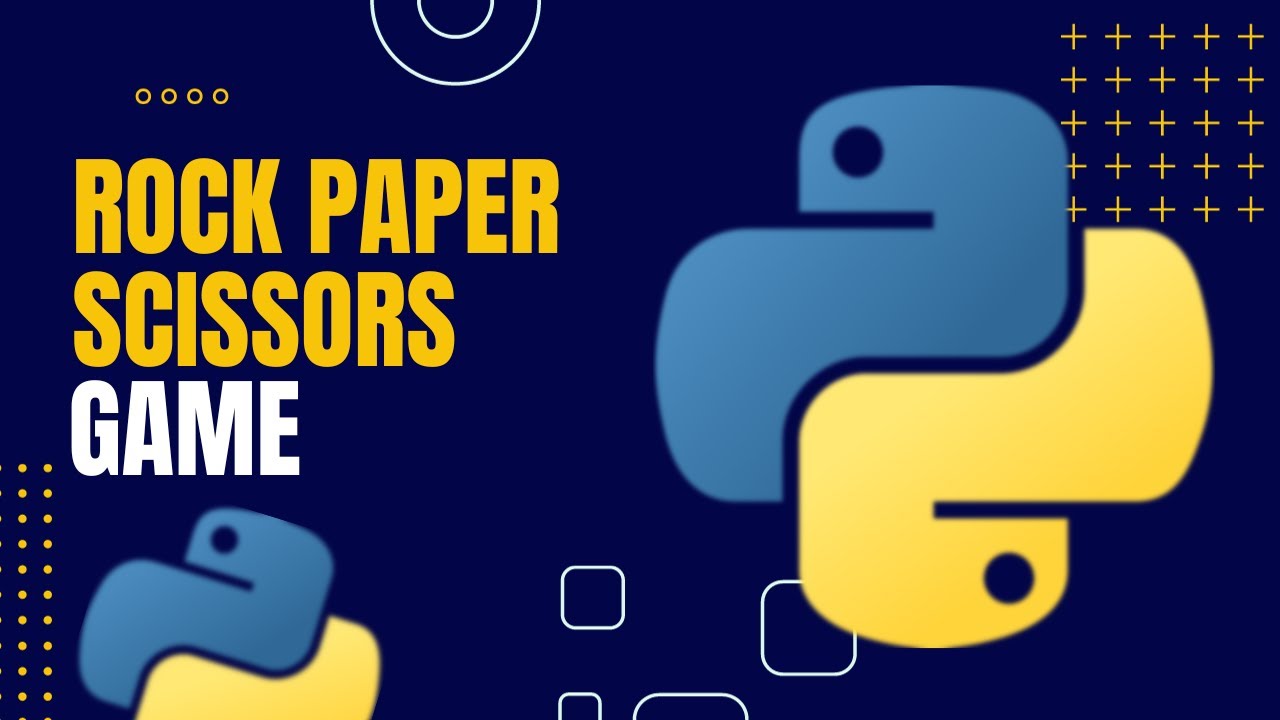 Rock Paper Scissors Game in Python | Complete Beginner Tutorial | 2023