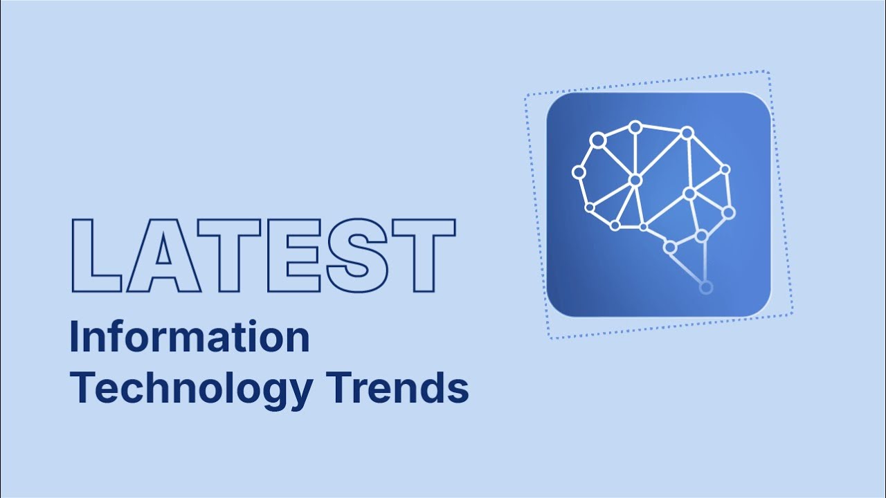The Latest 10 Information Technology Trends in 2026