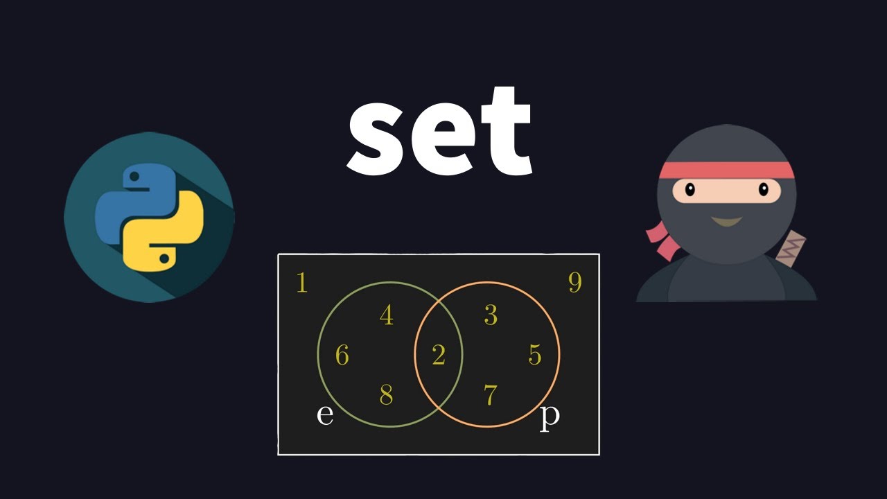 Python 3 Tutorial 08 - Set and Set Operations