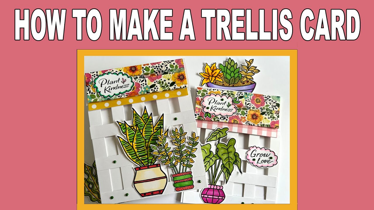 Easy Trellis Card Tutorial - Pinterest-Inspired
