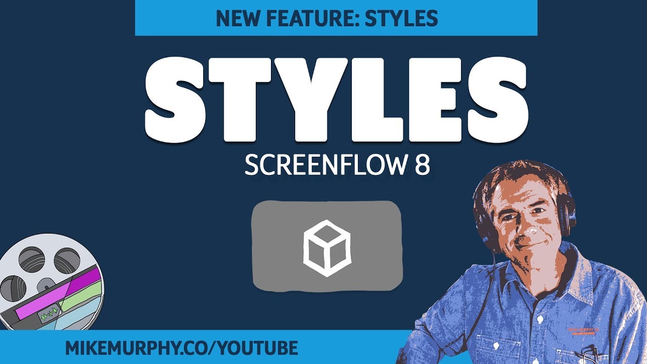 Screenflow 8: Style Presets
