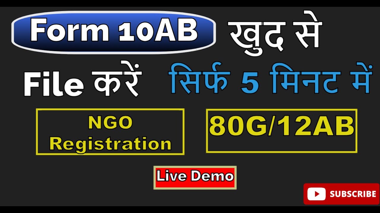 Form 10AB Final Registration of NGO | 80G & 12A | Complete Guide