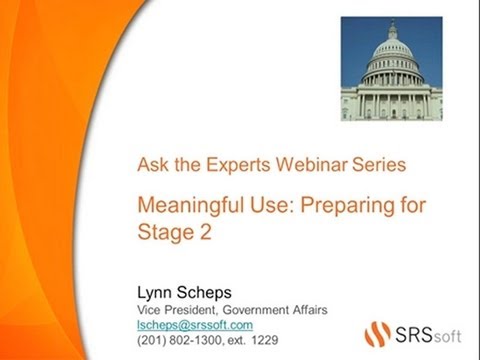 Ask the Experts: Preparing for Meaningful Use- Stage 2