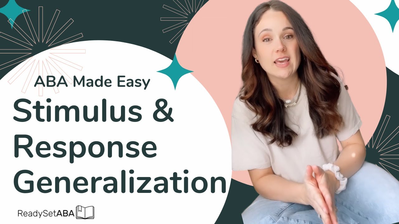 Stimulus and Response Generalization: Applied Behavior Analysis BCBA Exam & Supervision
