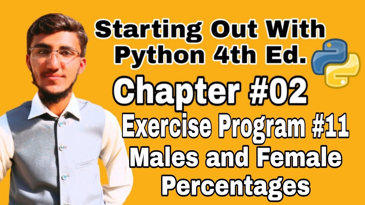 Starting Out With Python Chapter 2 Exercise Program 11   Male and Female Percentages Python Program