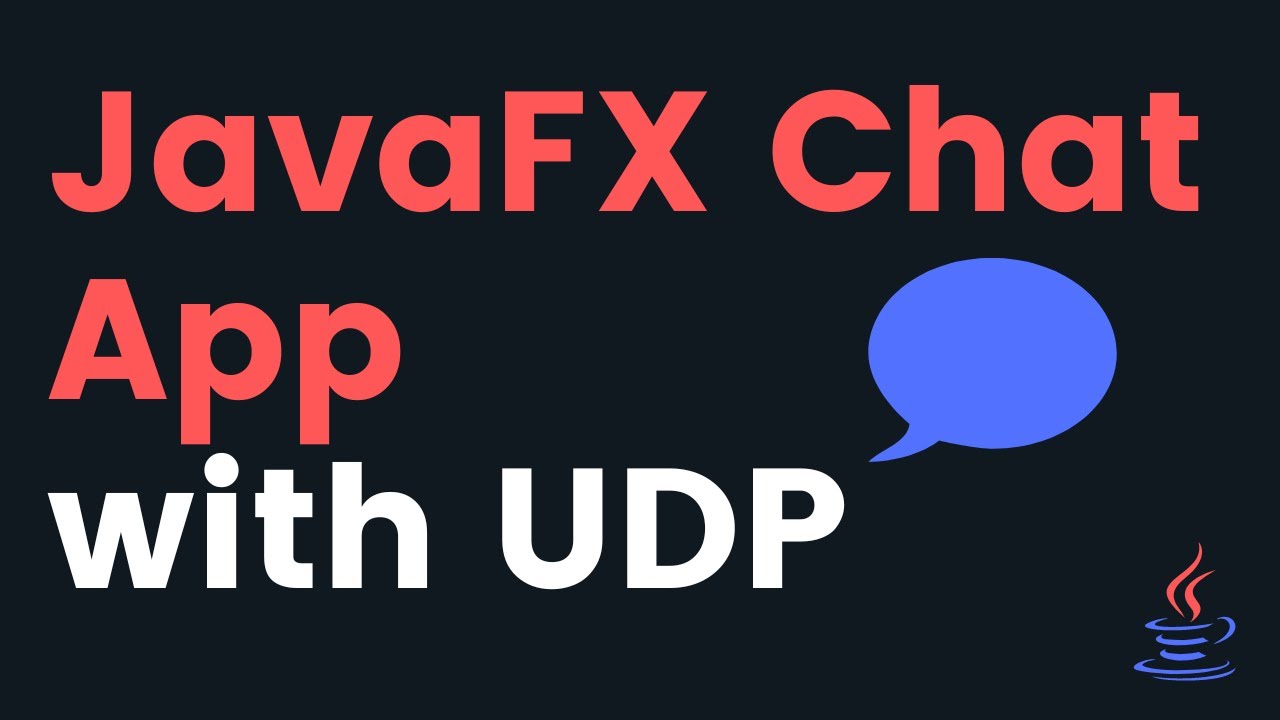 JavaFX Chat App Tutorial with UDP protocol | Socket API tutorial