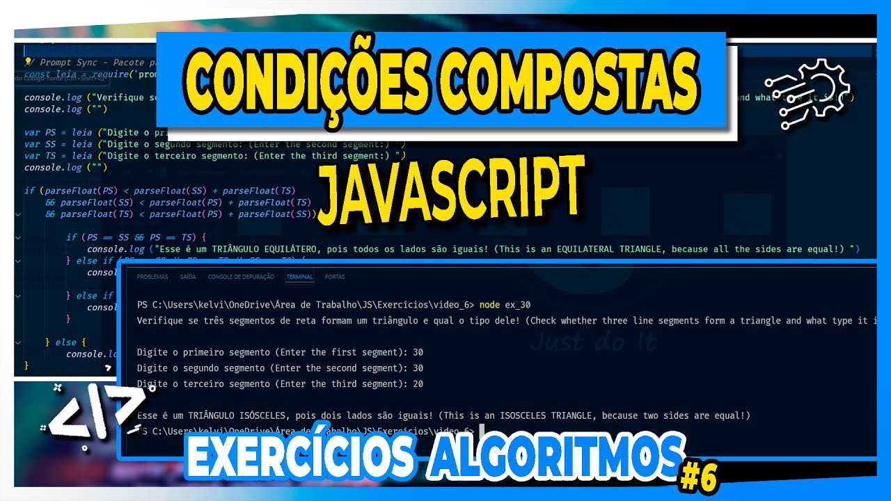 COMPOUND CONDITIONS JAVASCRIPT | LÓGICA DE PROGRAMAÇÃO | VISUALG e JAVASCRIPT