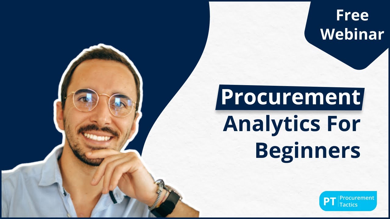 Procurement Analytics for Beginners 👨‍💻 [Free Webinar]